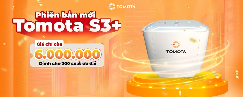 MỞ THÊM 200 SUẤT ƯU ĐÃI PHIÊN BẢN MỚI TOMOTA S3+